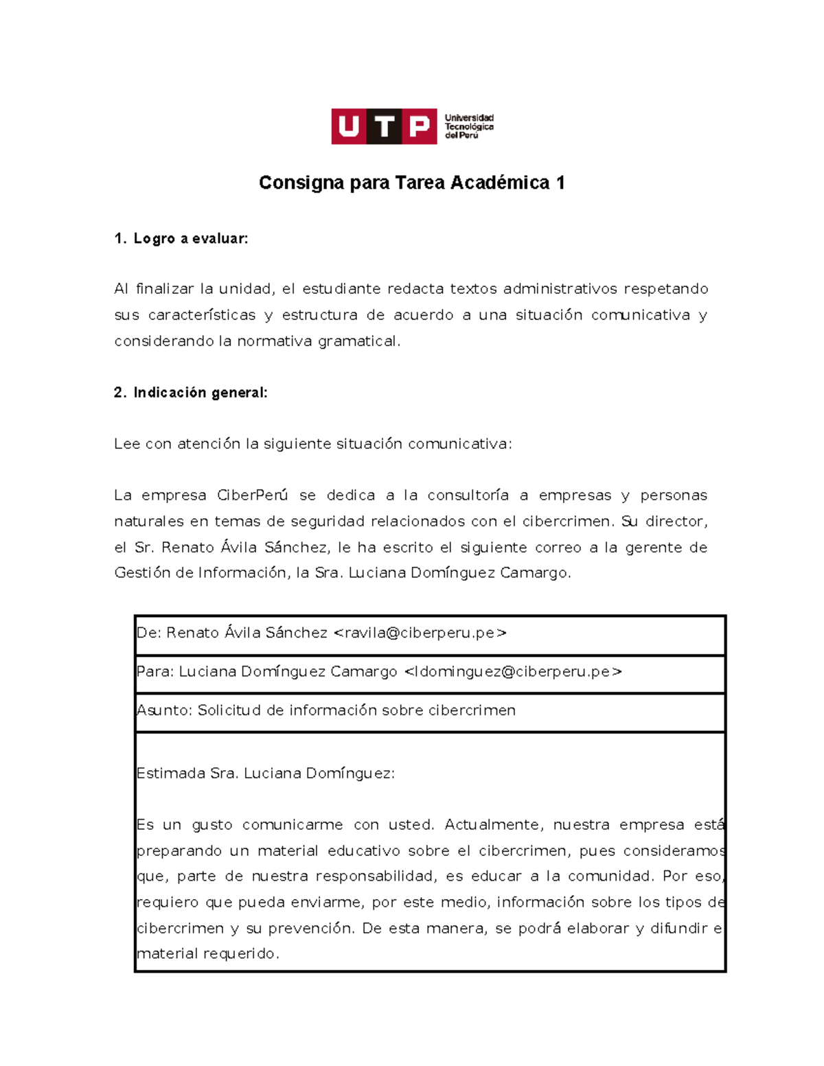 1 - Consigna - TA1 - Consigna para Tarea Académica 1 1. Logro a evaluar: Al finalizar la unidad ...