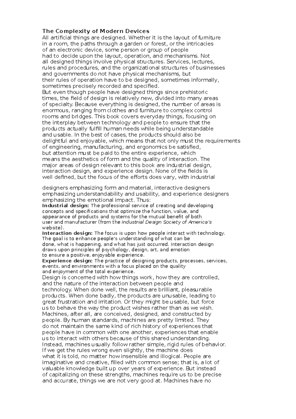 The Complexity of Modern Devices - Whether it is the layout of ...