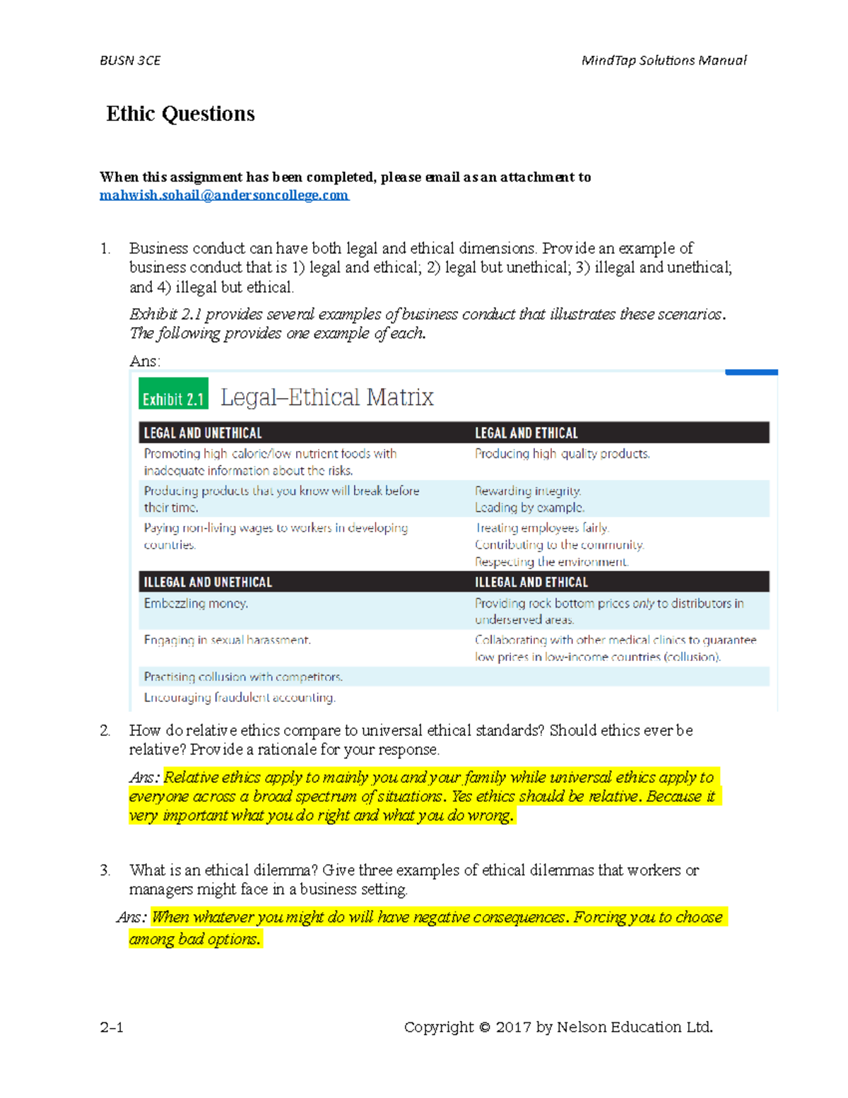 Chapter 2 - Assignment - Good - Ethic Questions When this assignment ...