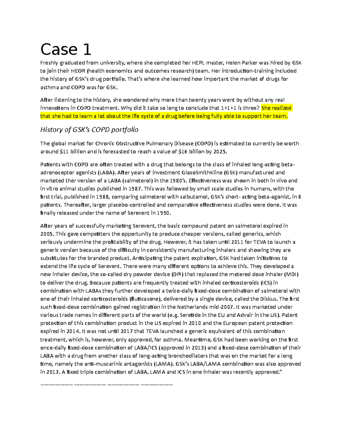 Case 1 - case 1 of workgroups - Case 1 Freshly graduated from university, where she completed ...