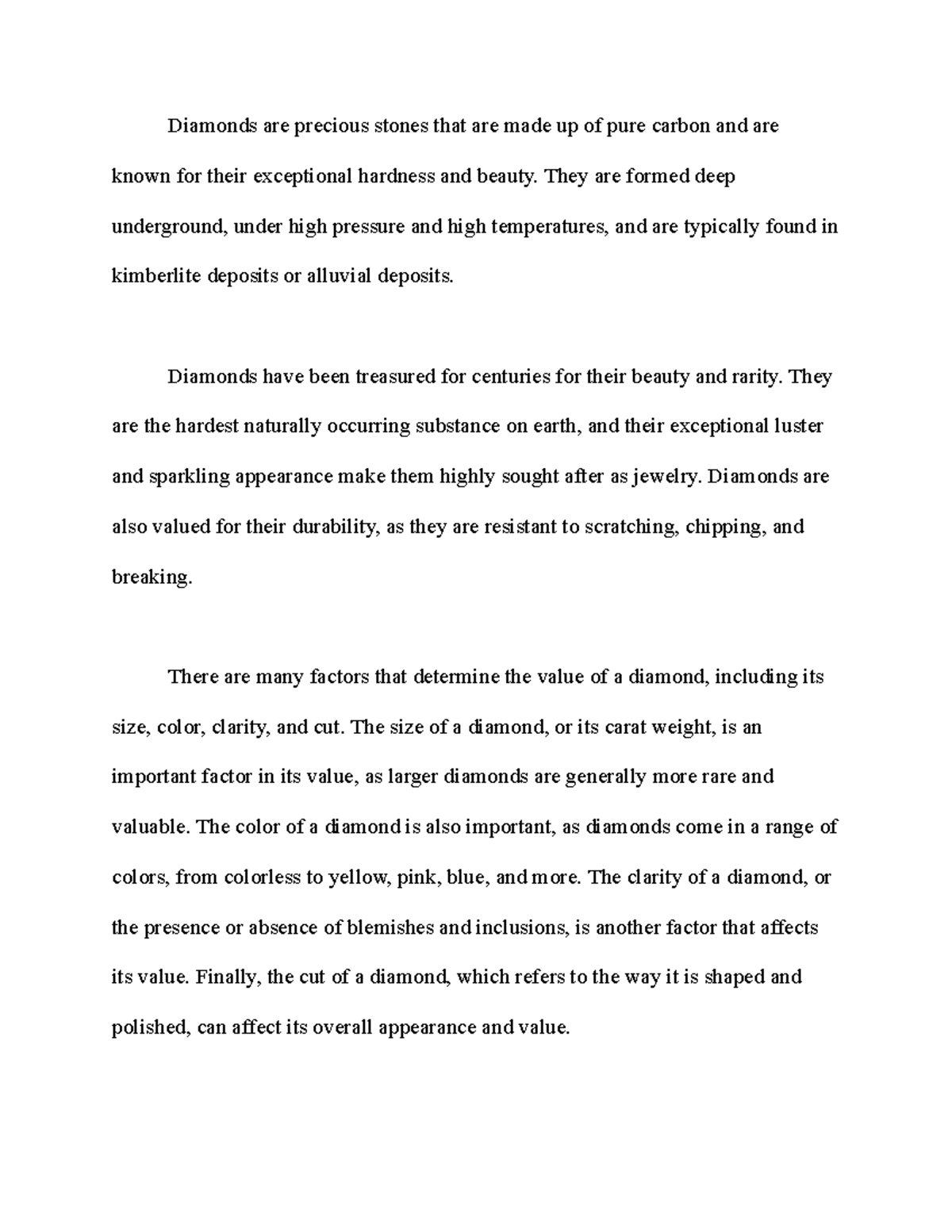 Diamonds Essay - Semester 1 - Diamonds are precious stones that are ...
