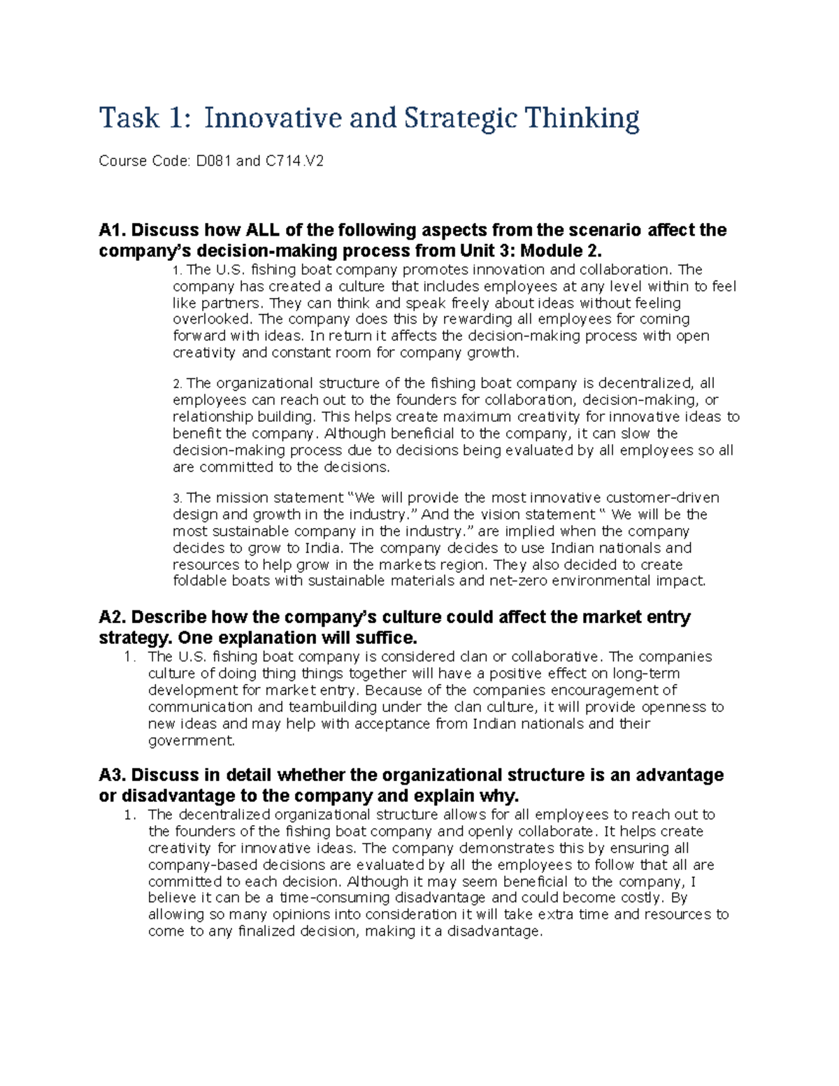 D081 Task 1 - Passed task 1 on 1st attempt - Task 1: Innovative and ...