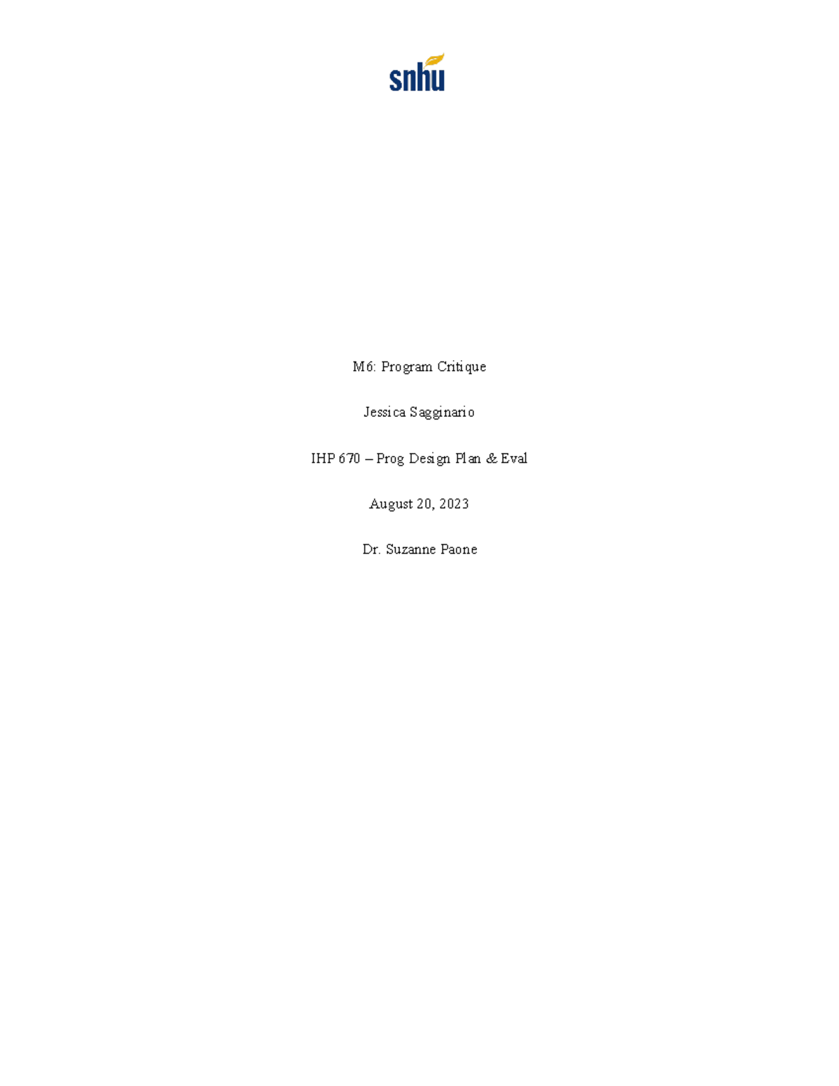 M4 Program Critique - Letter - M6: Program Critique Jessica Sagginario ...
