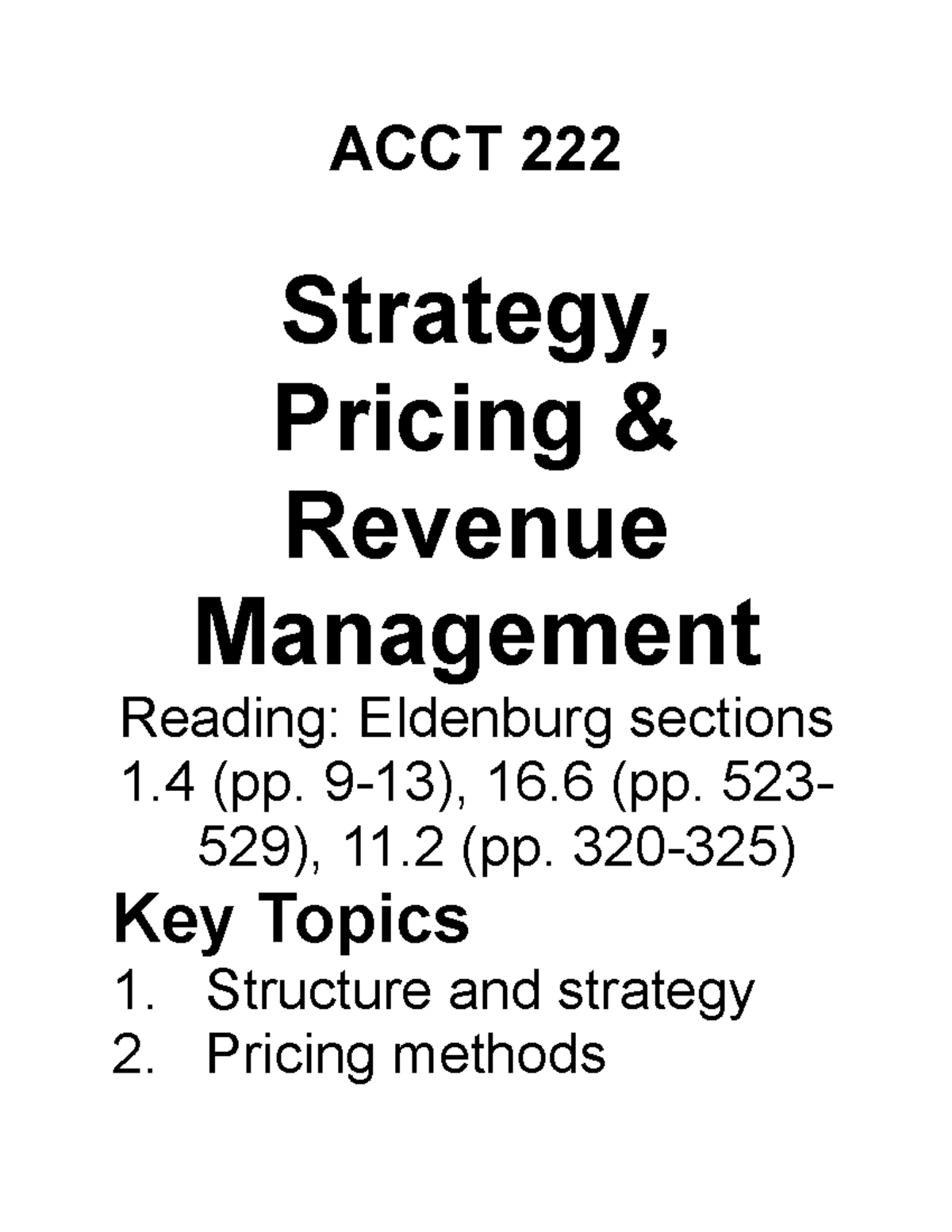 ACCT222 Strategy Pricing Revenue Management L17 - ACCT 222 Strategy ...