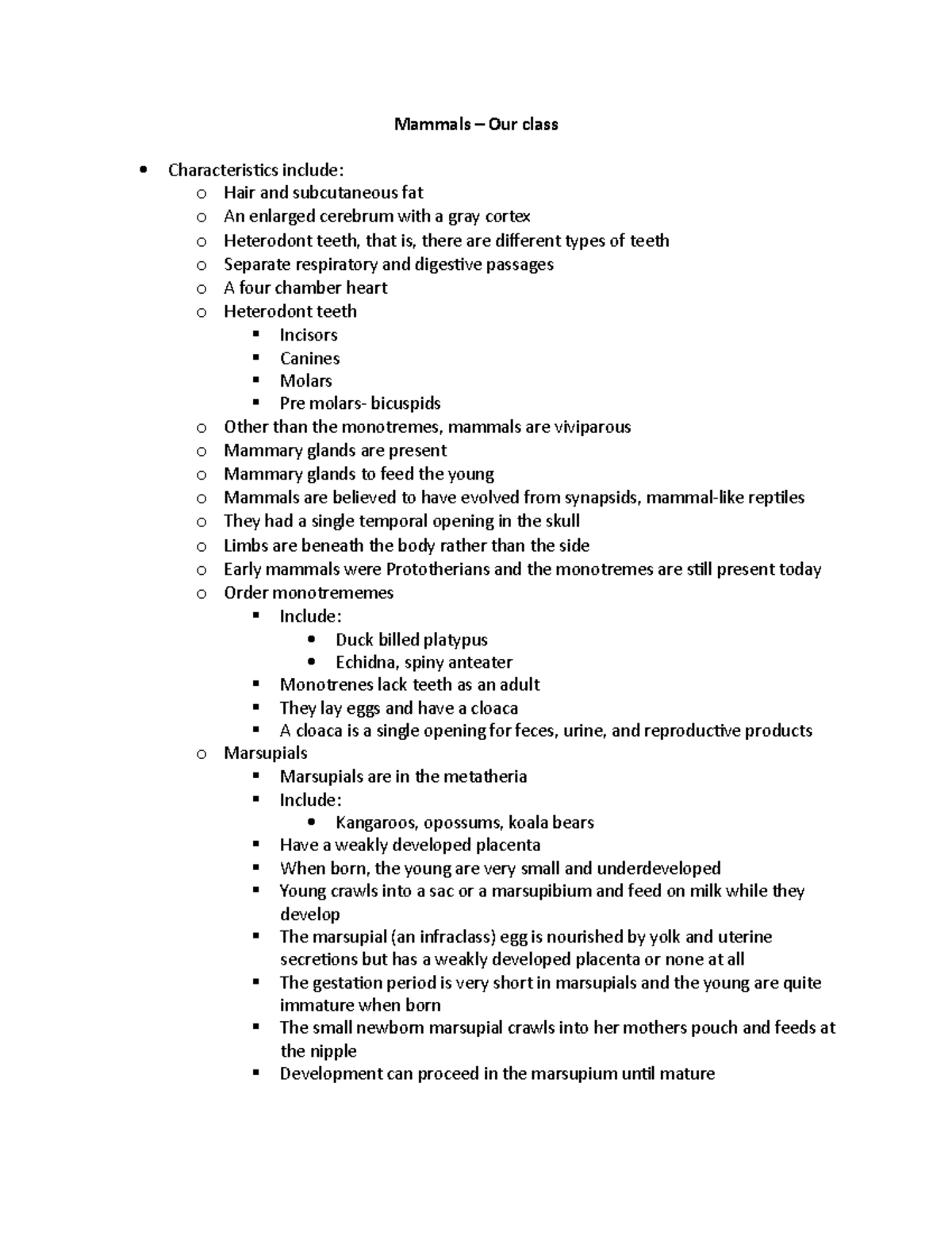 Mammals Notes - Mammals Our class Characteristics include: o Hair and ...