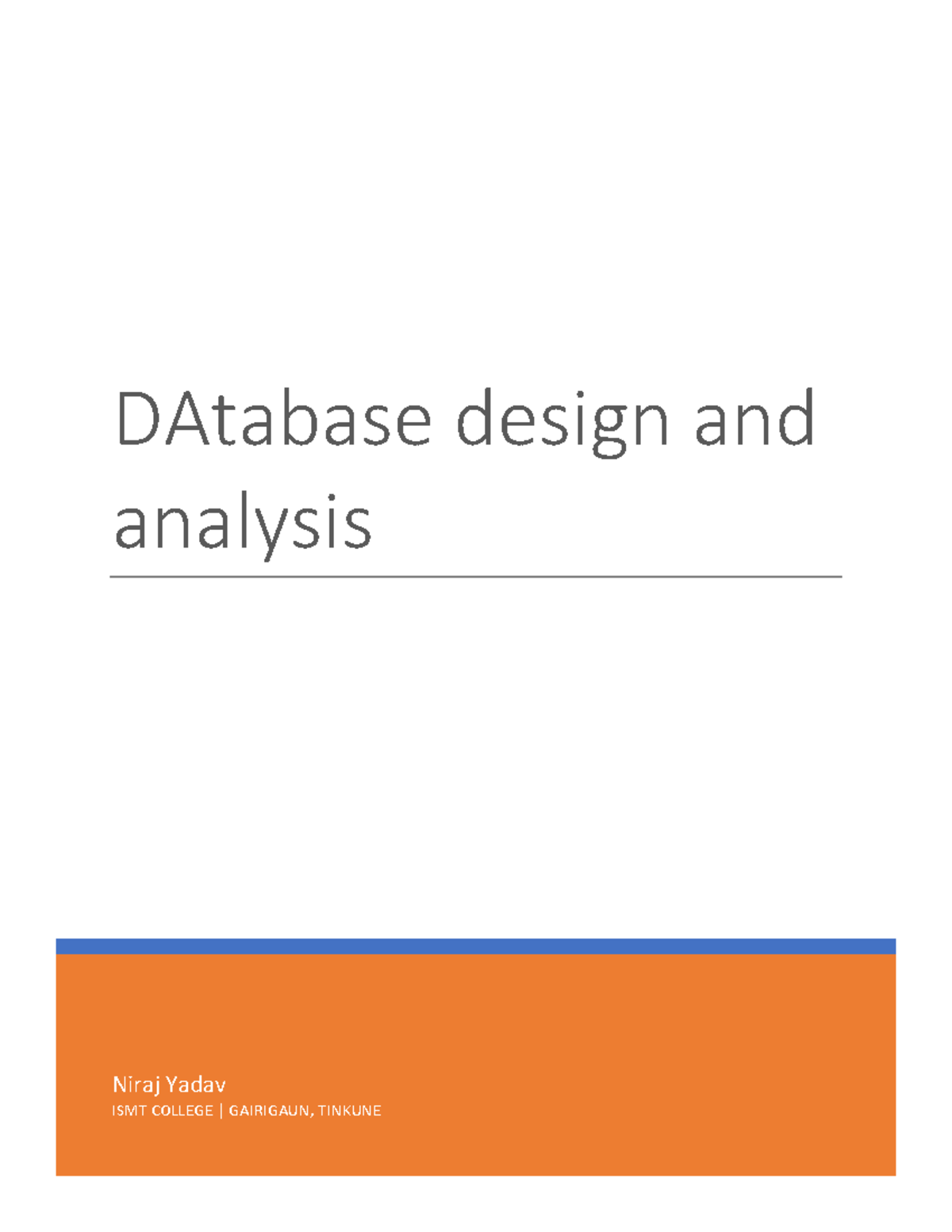 Database - Assignment - Niraj Yadav ISMT COLLEGE | GAIRIGAUN, TINKUNE ...