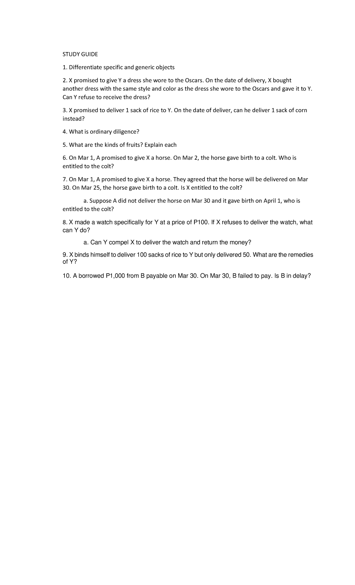 Nature and Effects of Obligations - STUDY GUIDE Differentiate specific ...