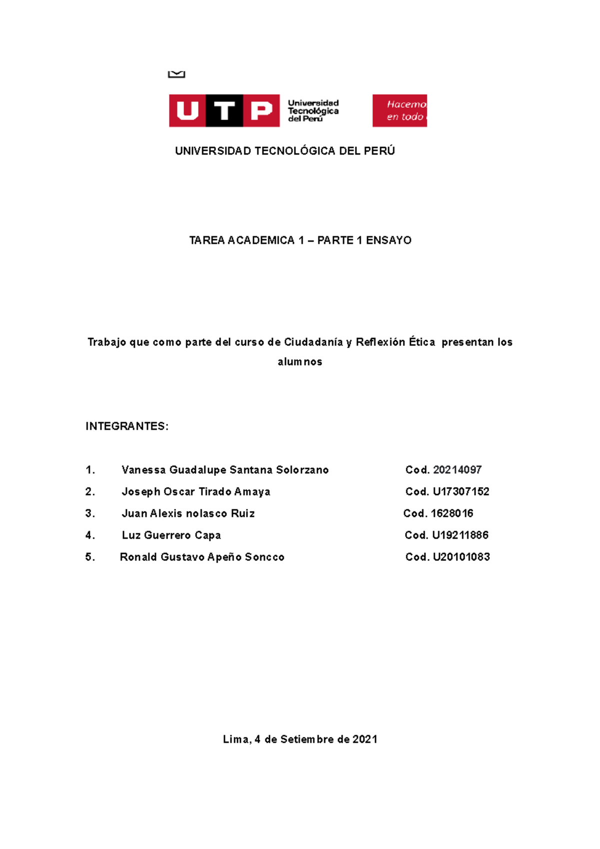 Tarea Academica 1 – Parte 1 Ensayo - Ciudadanía y Reflexión Ética - UTP ...