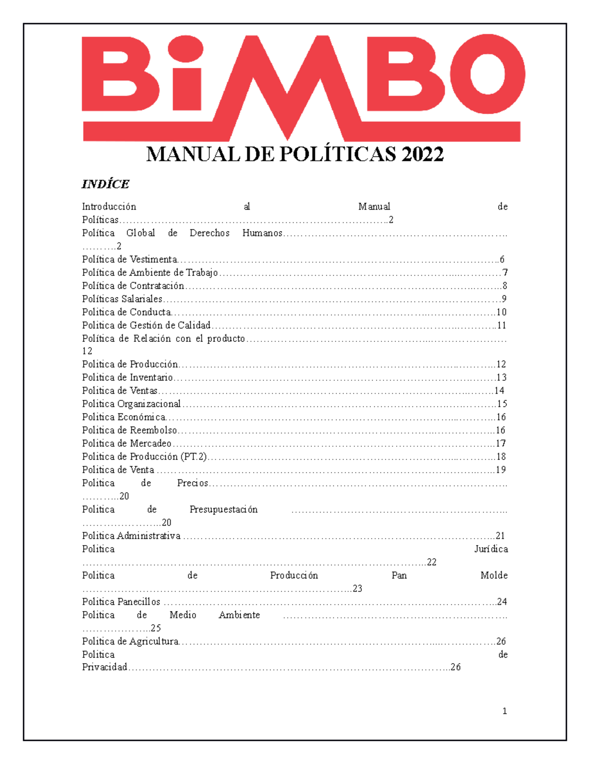 Manual DE Politicas 2022 - MANUAL DE POLÍTICAS 2022 INDÍCE Introducción ...