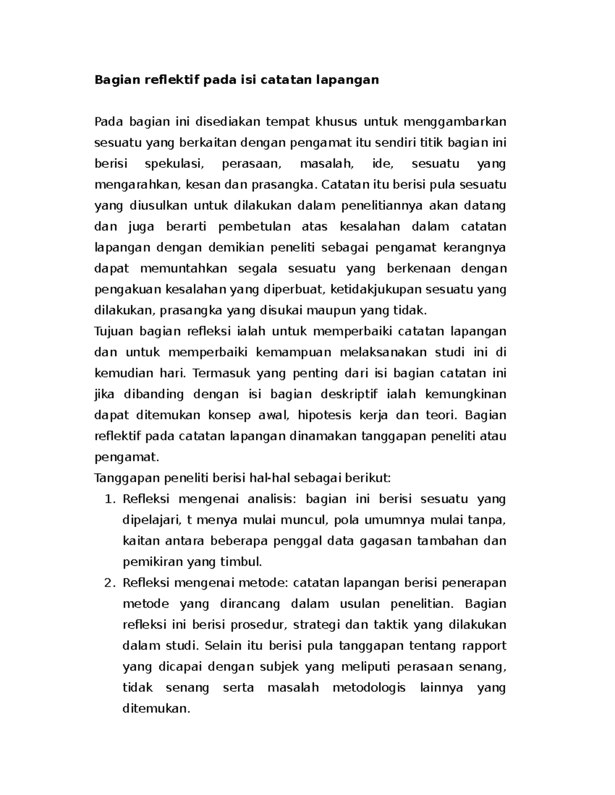 Bagian reflektif pada isi catatan lapangan - Catatan itu berisi pula ...