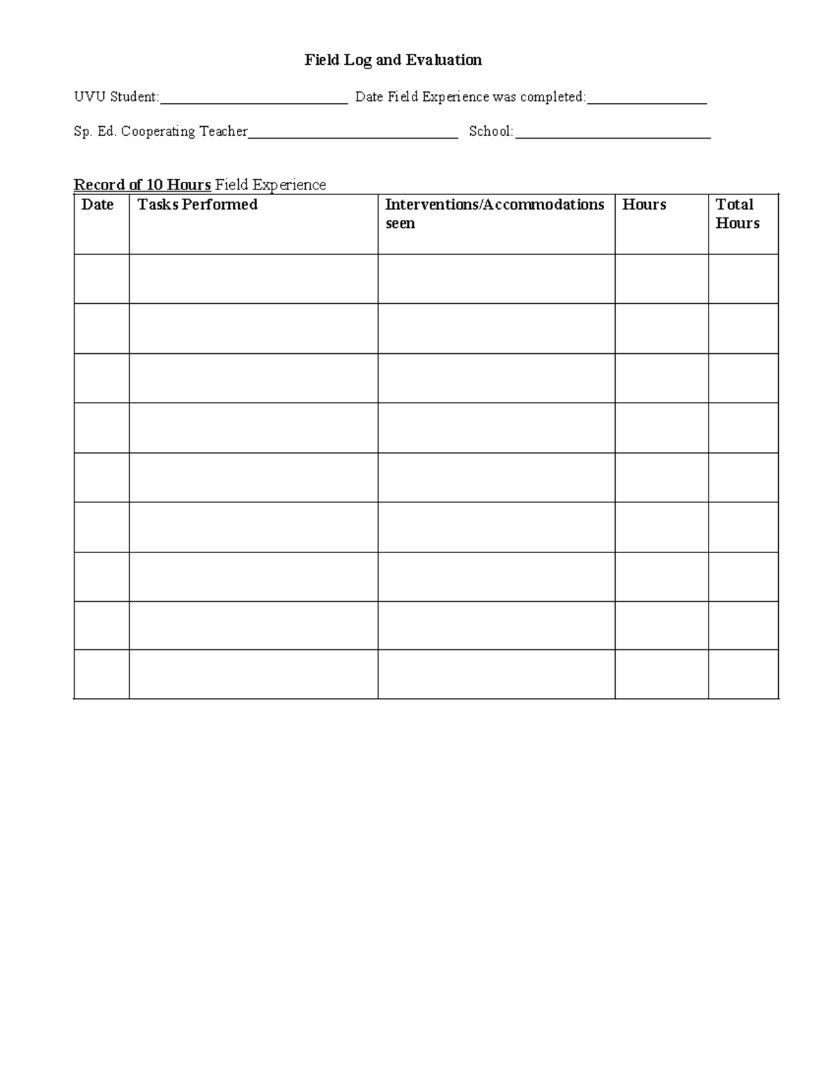 Field Log of Hours and Evaluation 2024-2 - Field Log and Evaluation UVU ...
