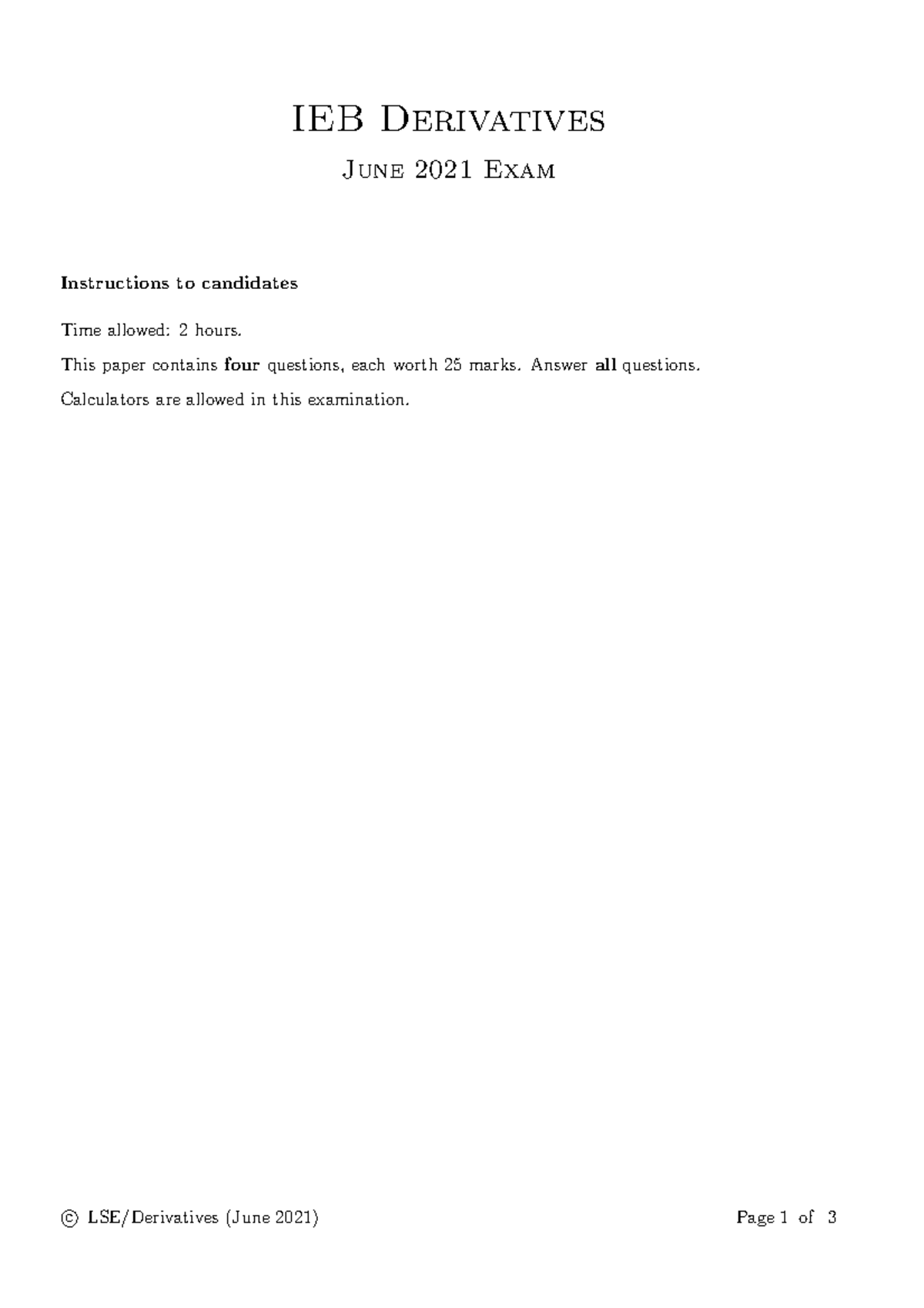 IEB Derivatives Final Exam - IEB Derivatives June 2021 Exam ...