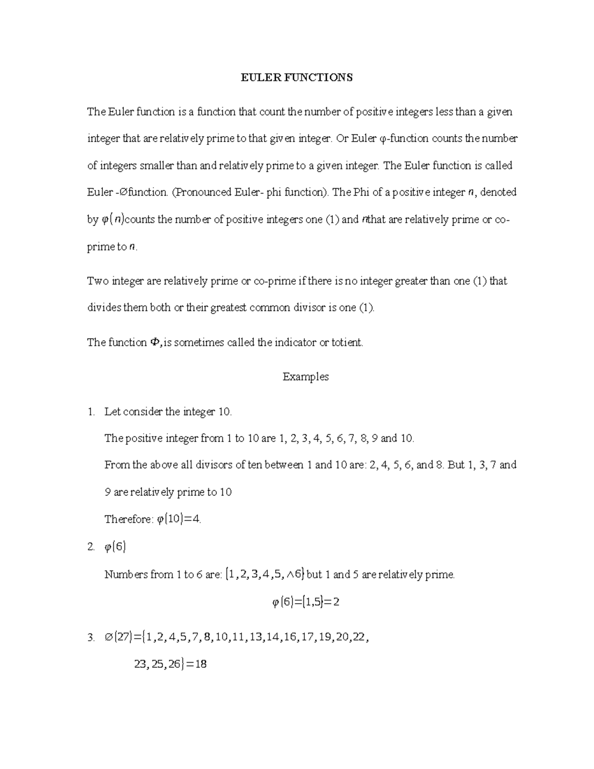 Nabin Alhassan Pascal 230007628 ( 8230110039) - ####### EULER FUNCTIONS The Euler function is a ...