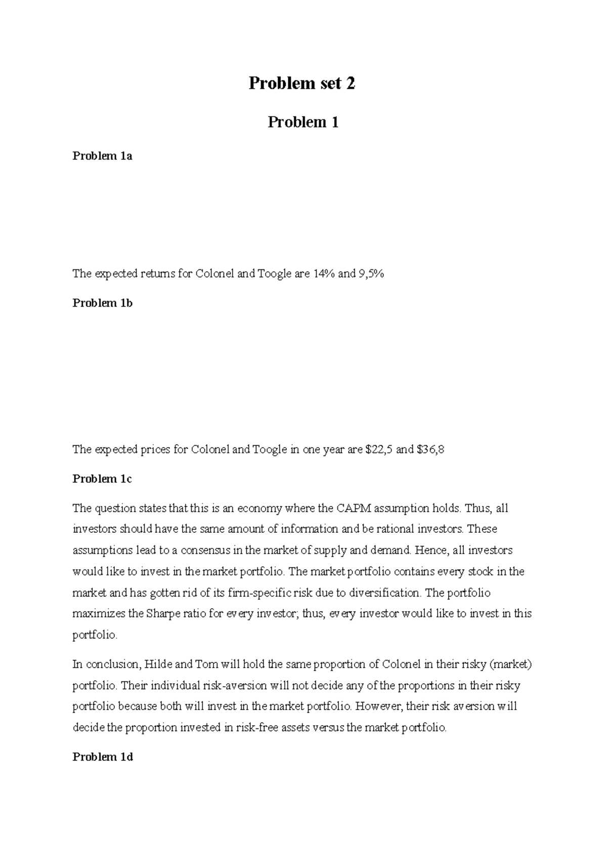 Problemset 2 - Besvarelse problem set 2 - Problem set 2 Problem 1 Problem 1a The expected ...