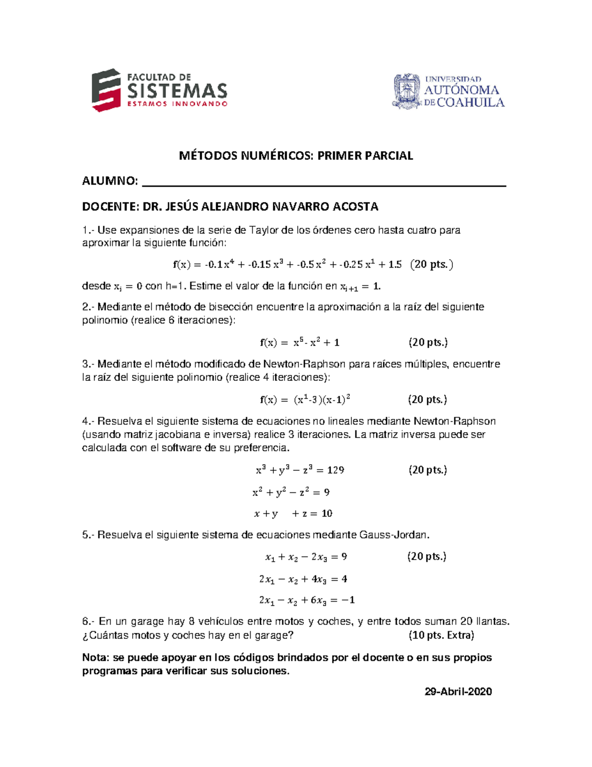 Primer Parcial de la materia de metodos numericos - Métodos Numéricos - UAdeC - Studocu