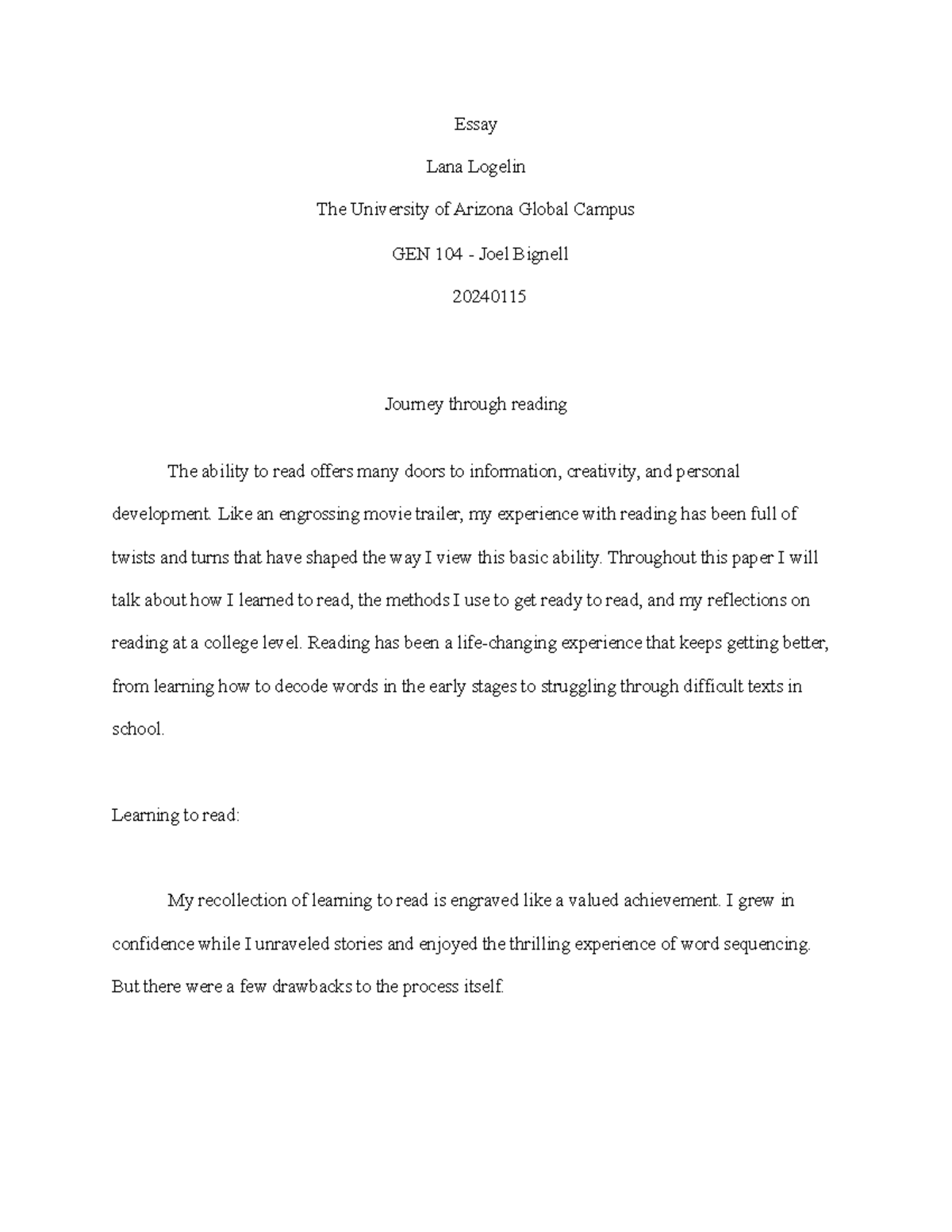 GEN 104- Essay Logelin - Essay Lana Logelin The University of Arizona ...