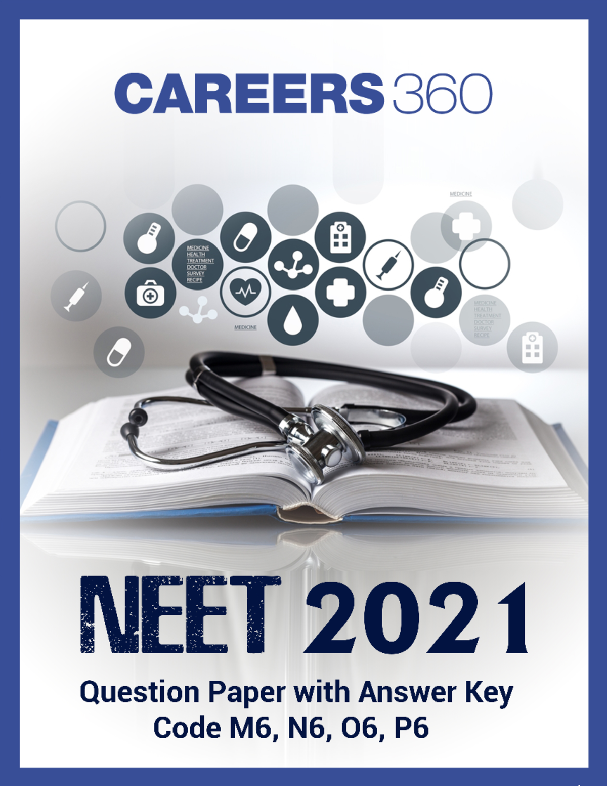 NEET 2021 Question Paper with Answer Key Code M6 N6 O6 P6 - This ...
