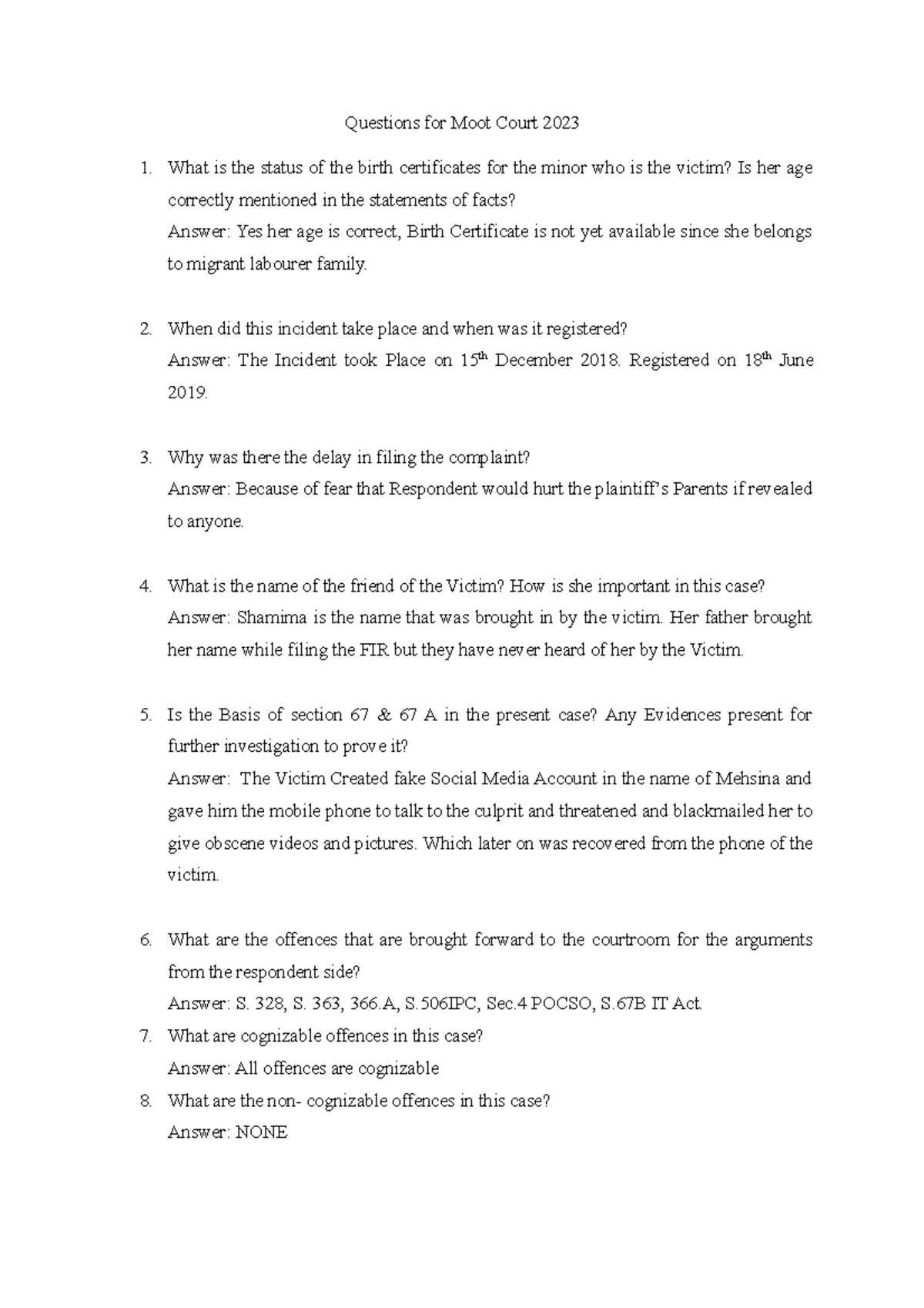 Questions for moot - When did this incident take place and when was it ...