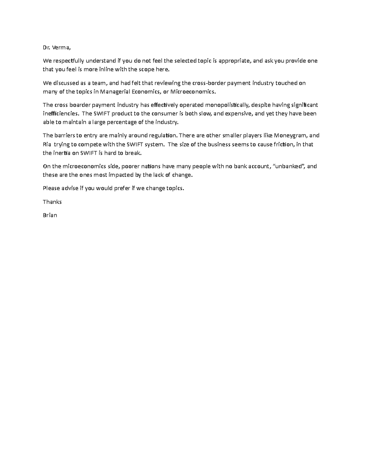 Project email - dddd - Dr. Verma, We respectfully understand if you do ...