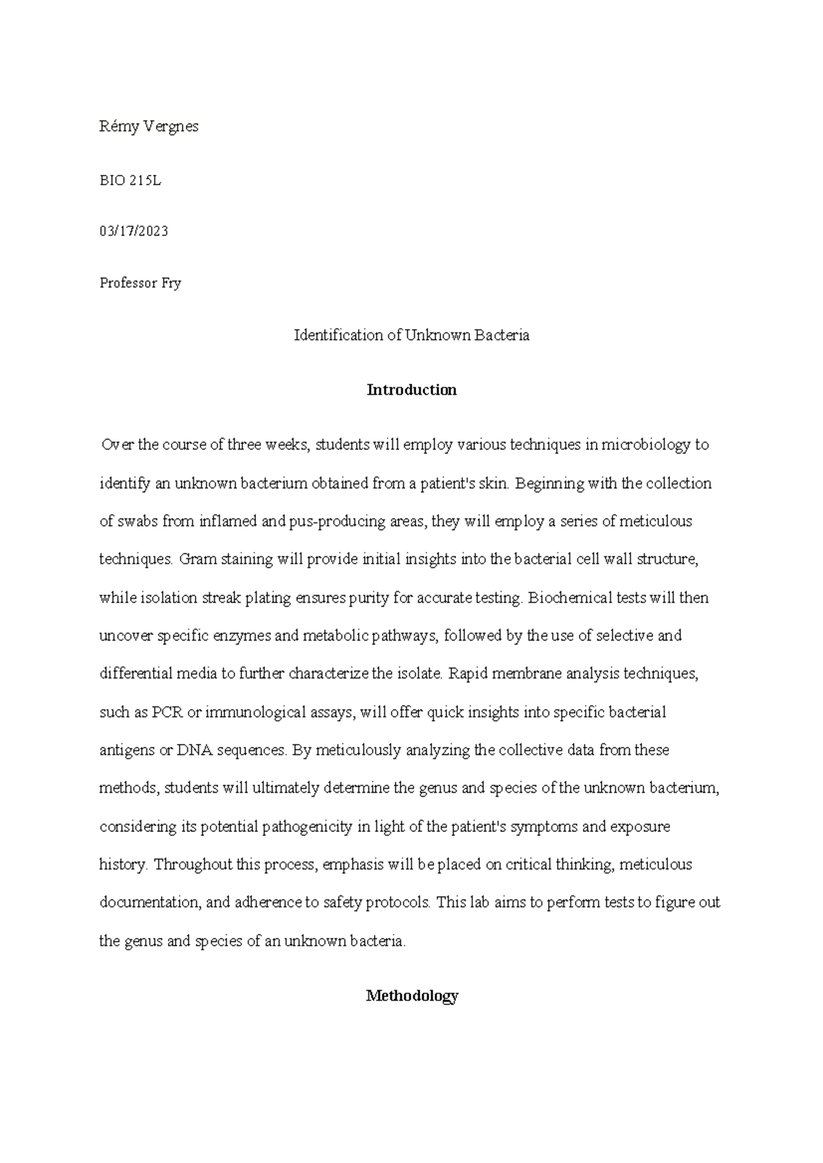 Micro lab report 3 Identification of unknown bacteria - Rémy Vergnes ...