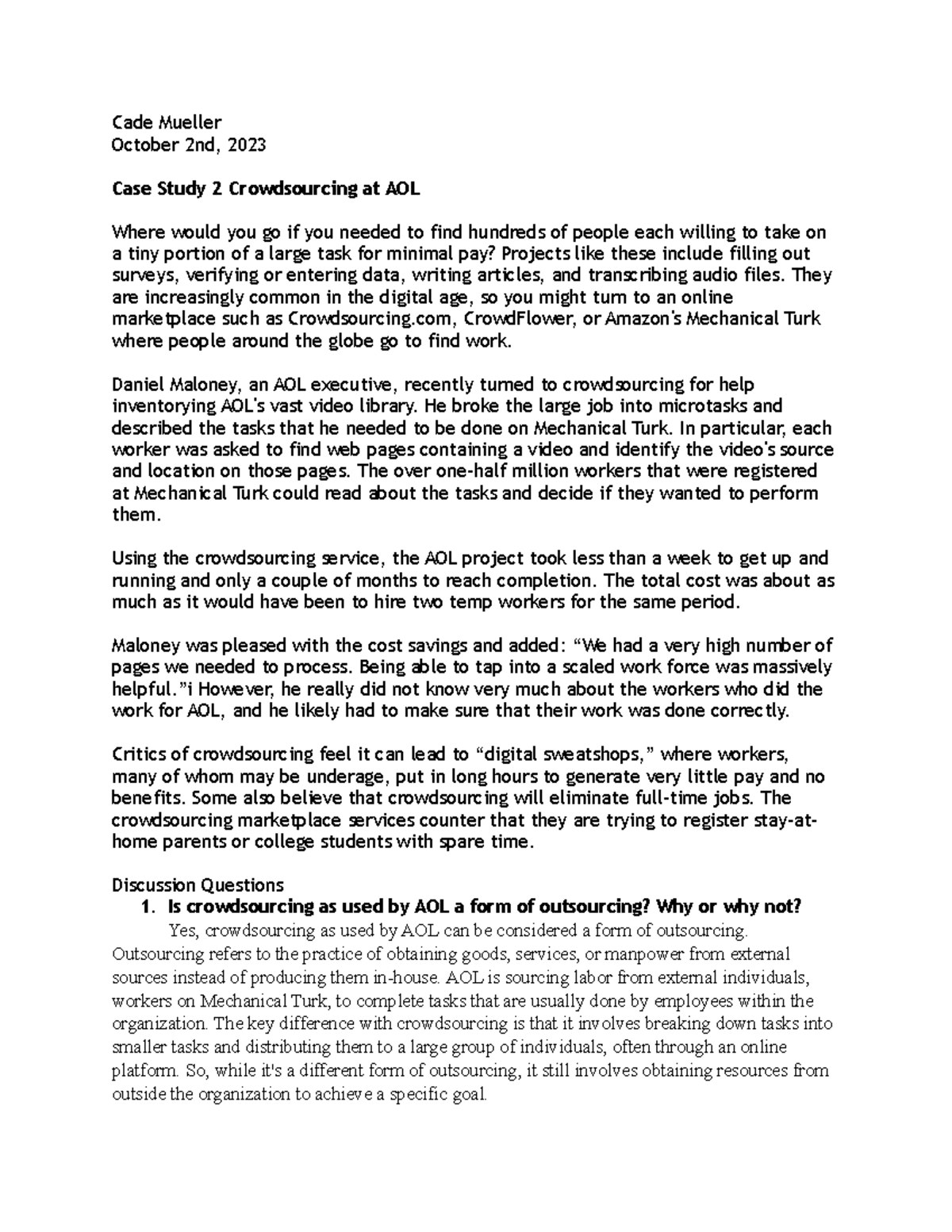 Case Study 2 Crowdsourcing at AOL - Cade Mueller October 2nd, 2023 Case Study 2 Crowdsourcing at ...