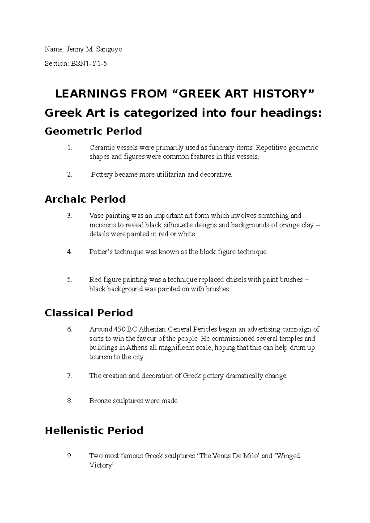 ARTA111 Greek ART History - Name: Jenny M. Sanguyo Section: BSN1-Y1 ...
