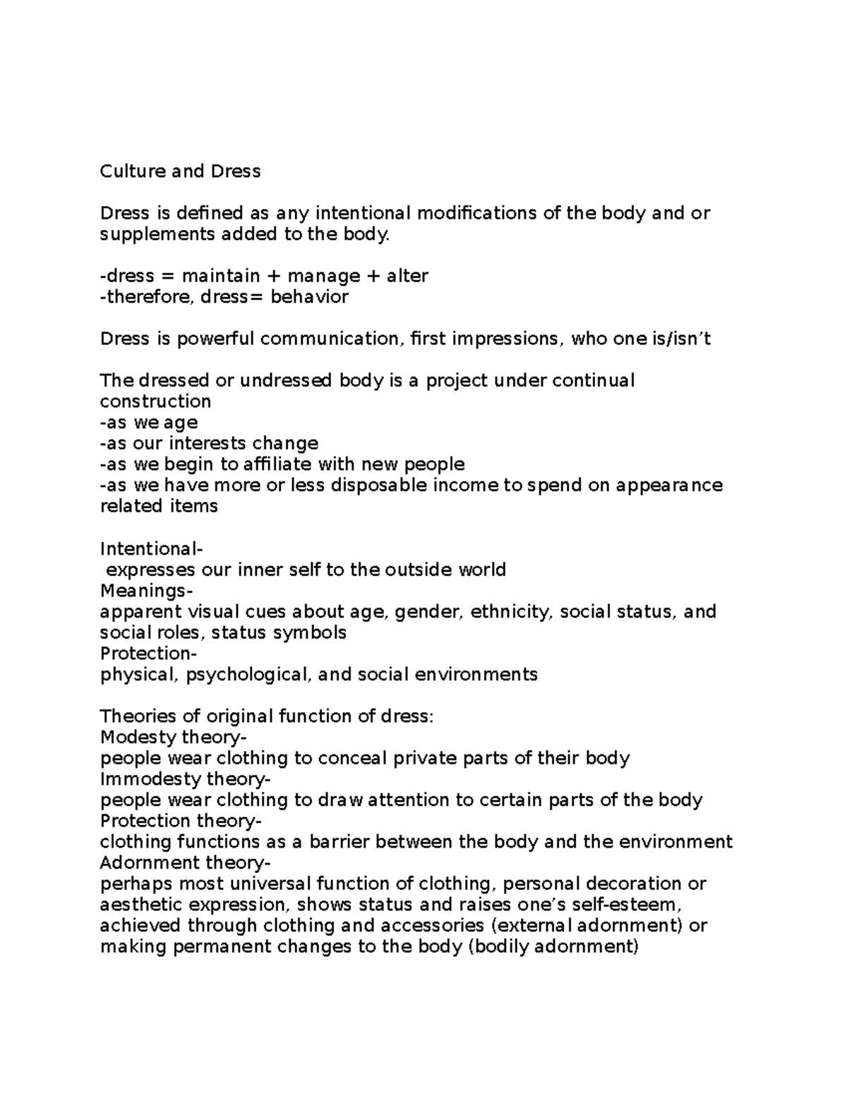 Culture and Dress - class notes - Culture and Dress Dress is defined as ...