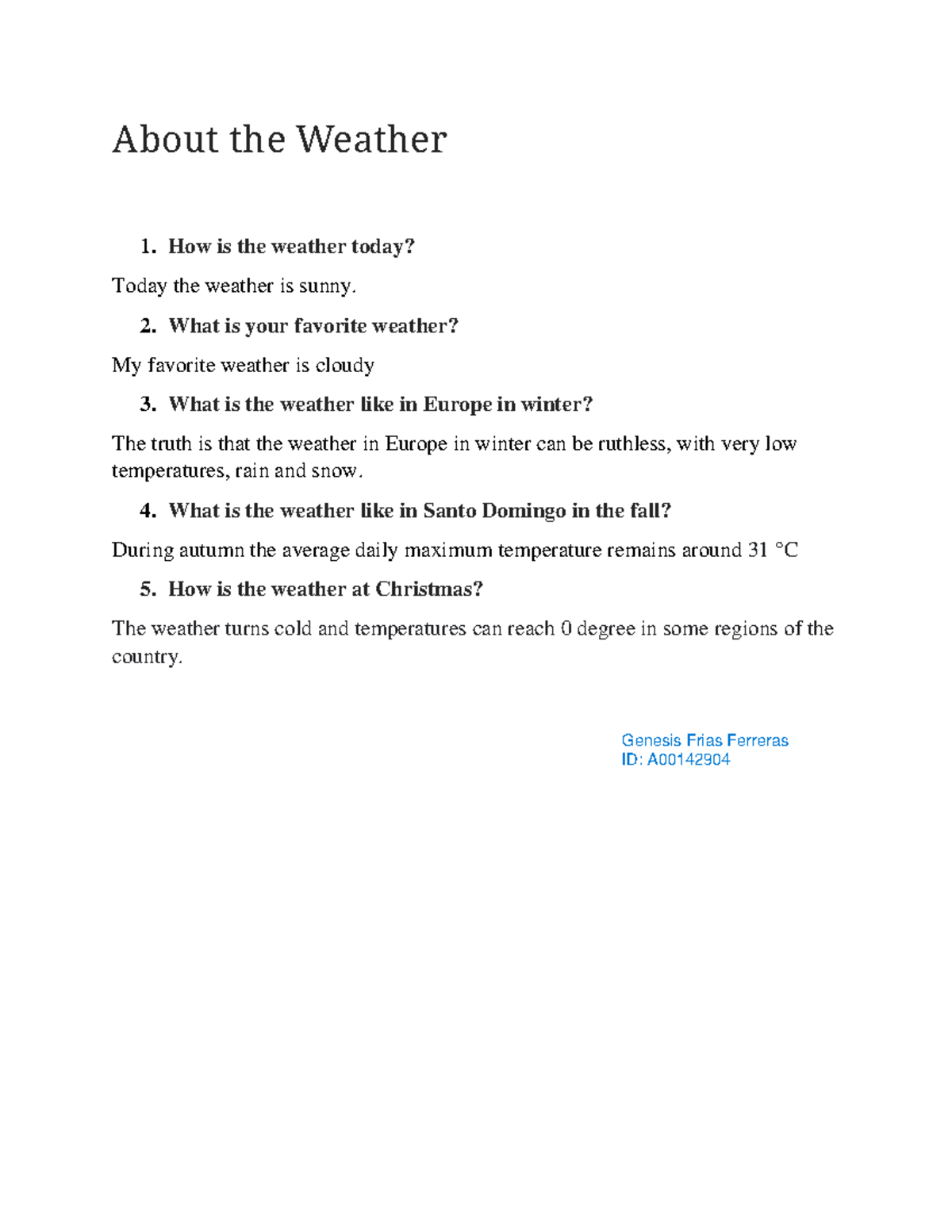 Frias Ferreras - Genesis - About the weather - About the Weather How is ...