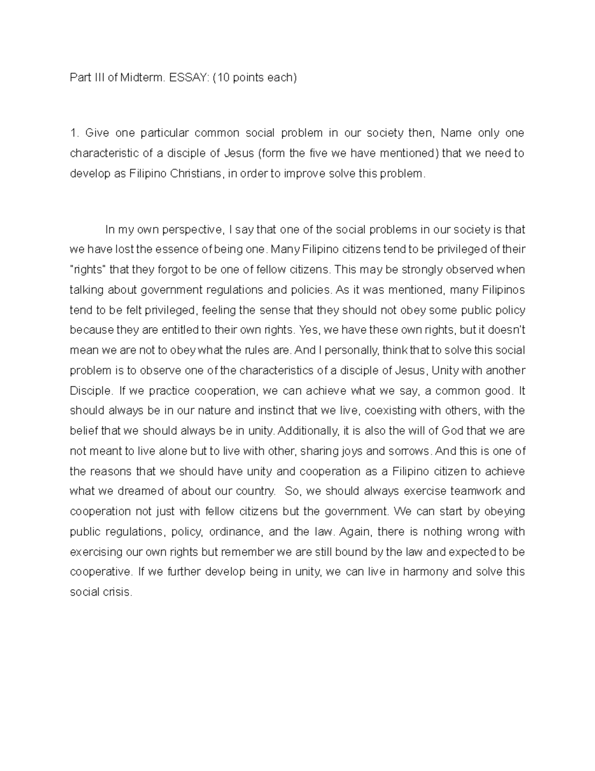 Theo - Part III of Midterm. ESSAY: (10 points each) Give one particular ...