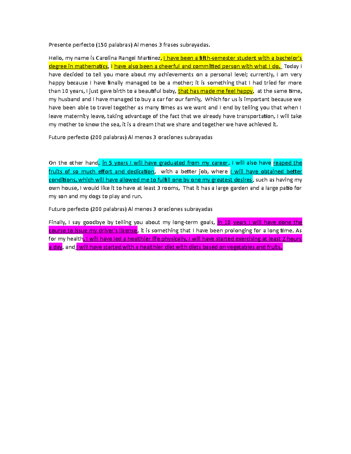 3 Parrafos - dsadsddsff - Presente perfecto (150 palabras) Al menos 3 ...