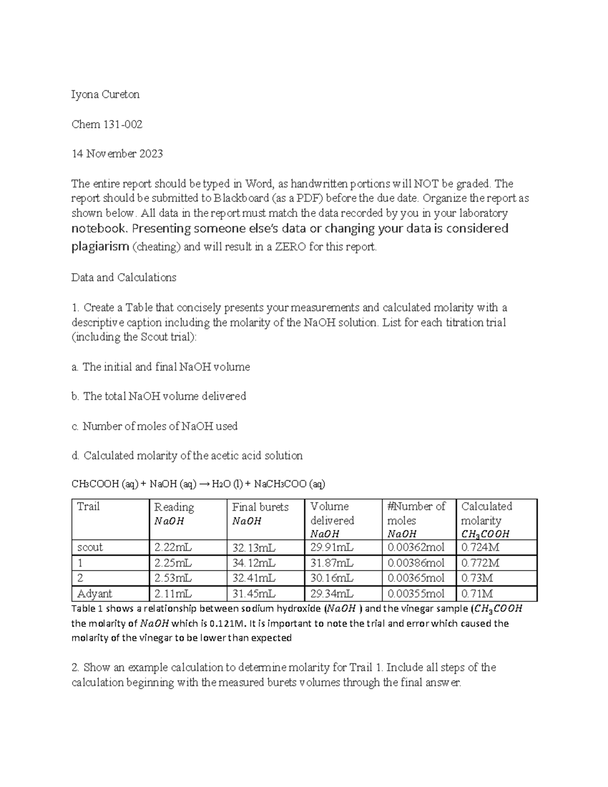 The entire report should be typed in Word-2 - The report should be ...