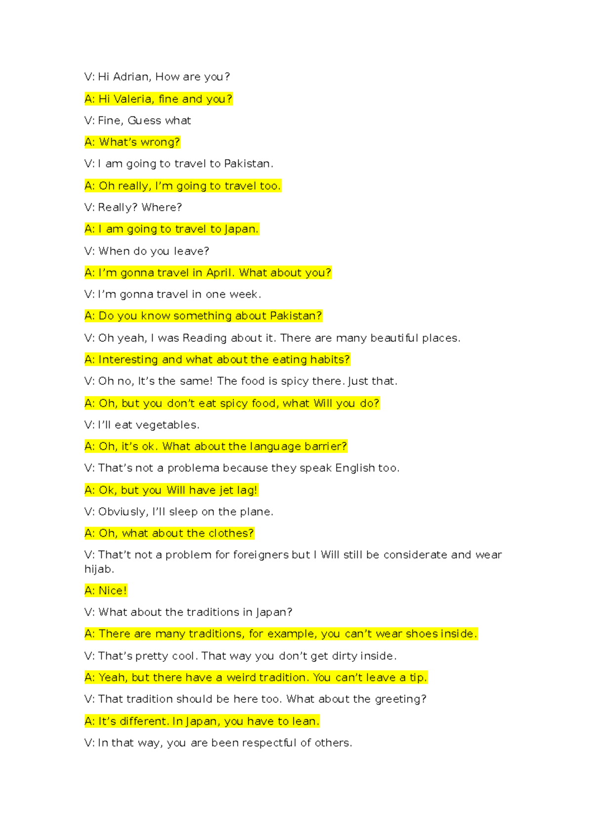 Aasasa - ANUNCIOS - V: Hi Adrian, How are you? A: Hi Valeria, fine and ...