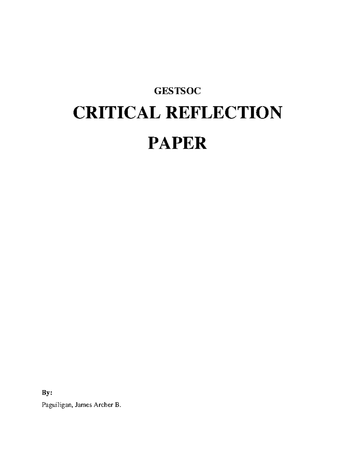 Critical Reflection Paper - GESTSOC CRITICAL REFLECTION PAPER By ...