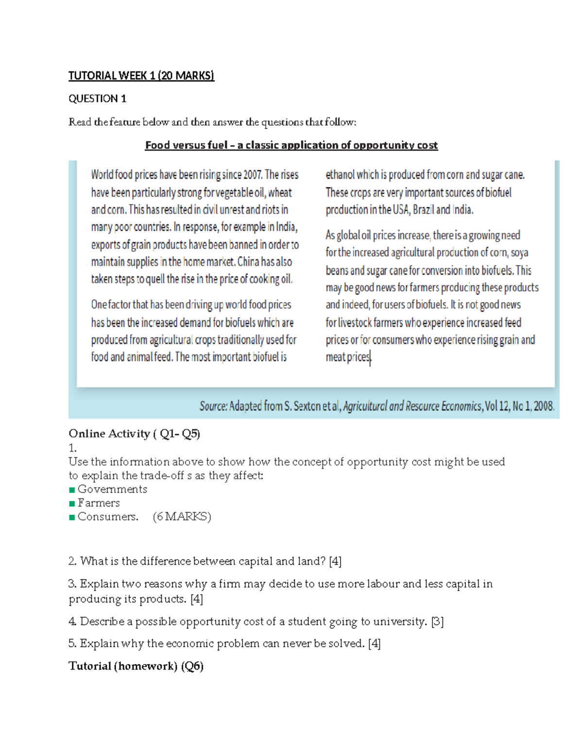 Tutorial WEEK 1 Basic Economic Problem - TUTORIAL WEEK 1 (20 MARKS) QUESTION 1 Read the feature ...