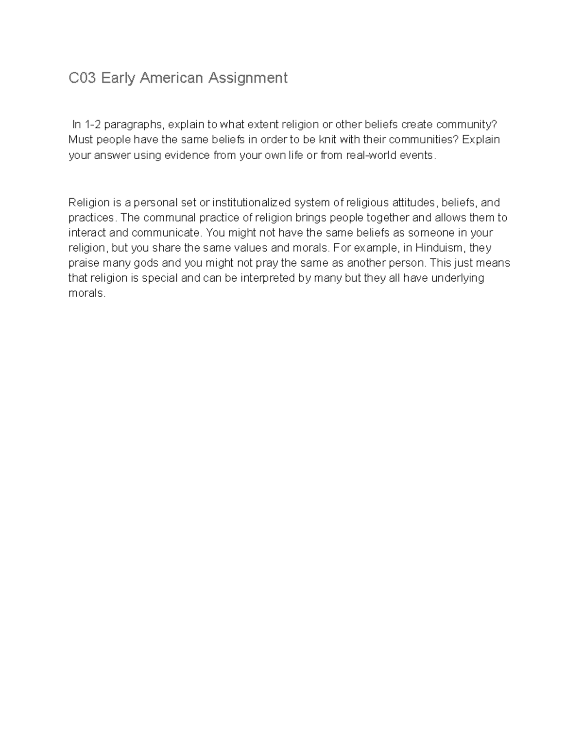 C03 Early American Assignment-2 - Religion is a personal set or ...