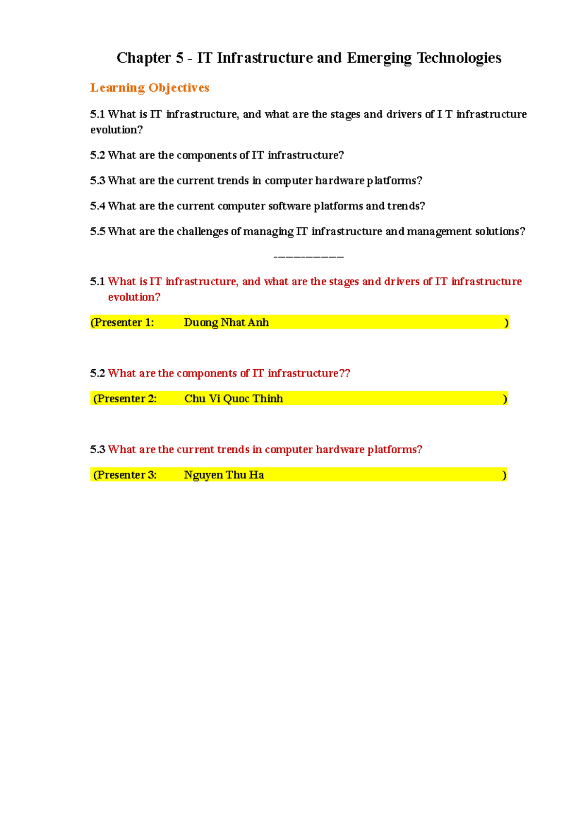 Assignments - MIS Chapter 5 - Chapter 5 - IT Infrastructure and Emerging Technologies Learning ...