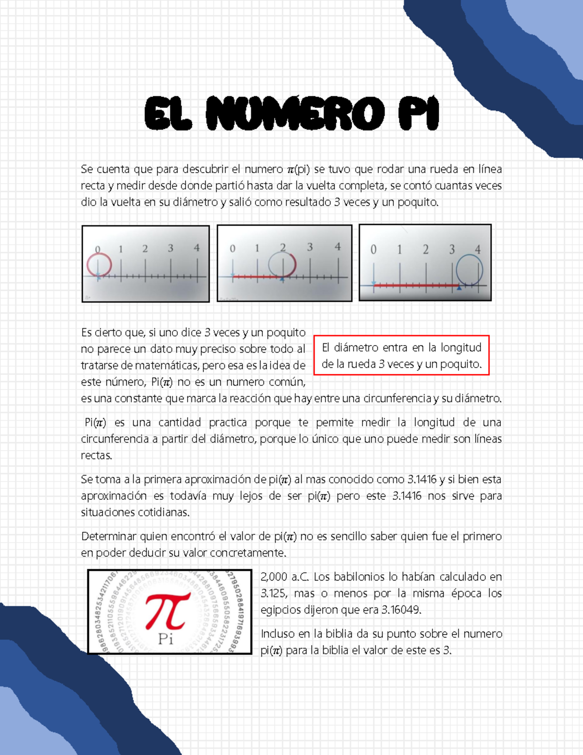 EL Numero PI - EL NUMERO PI Se cuenta que para descubrir el numero 𝜋(pi ...
