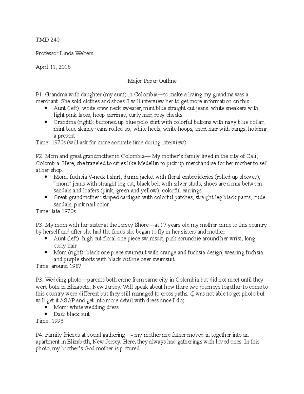 Outline tmd 240 for Paper - TMD 240 Professor Linda Welters April 11 ...