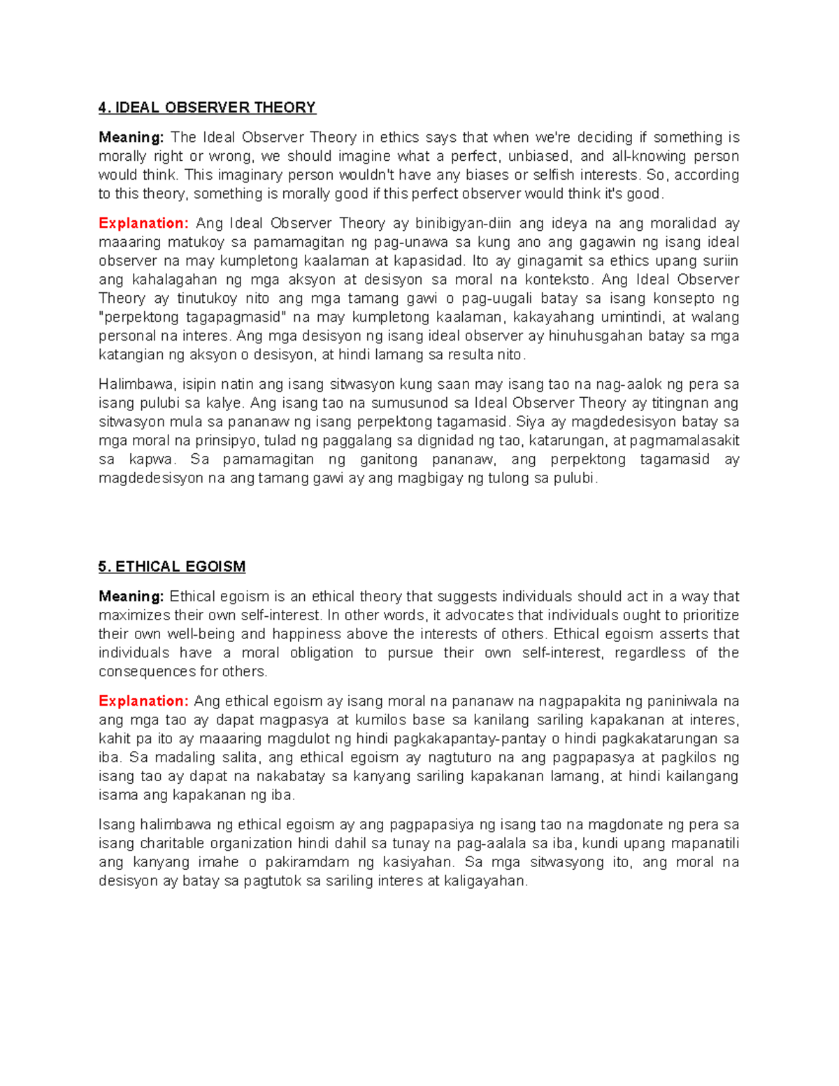 Ethics explanation to the topic - 4. IDEAL OBSERVER THEORY Meaning: The ...