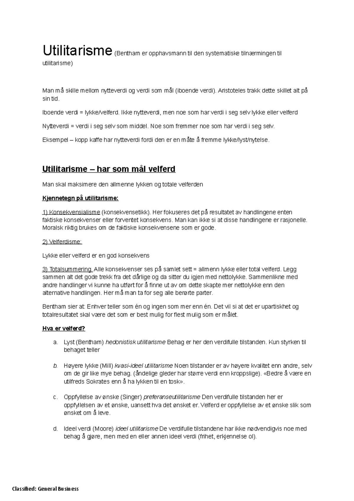 II Utiltaritisme Singer - Utilitarisme (Bentham er opphavsmann til den ...