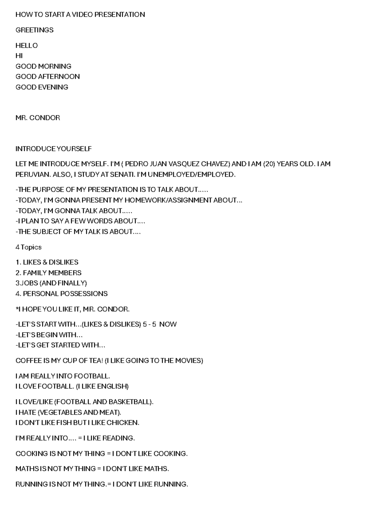 Final Project Oral Presentation - HOW TO START A VIDEO PRESENTATION ...