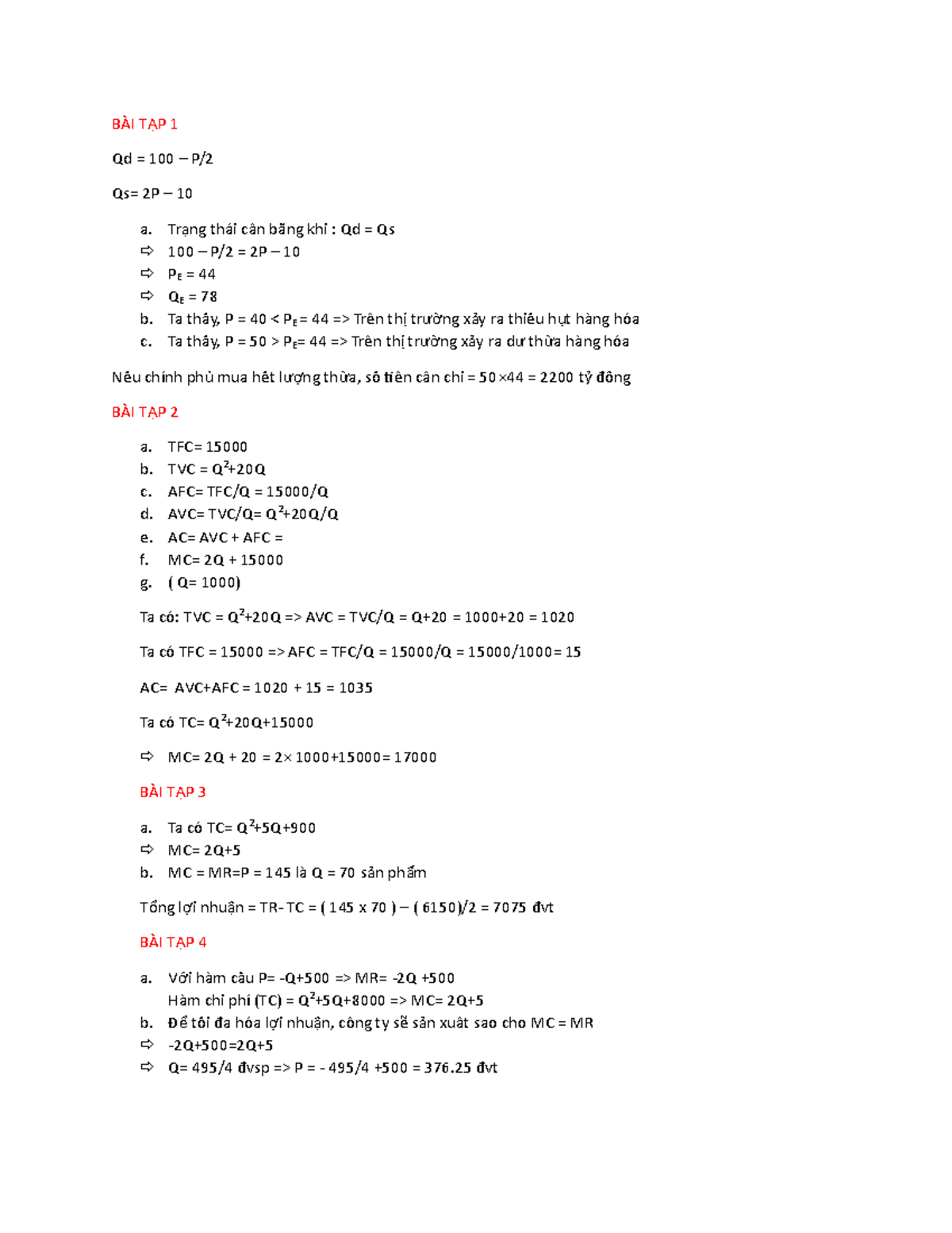 BÀI TẬP NHÓM LẦN 2 - rvrejnverjvnerj - BÀI T P 1Ậ Qd = 100 – P/ Qs= 2P – 10 a. Tr ng thái cân ...