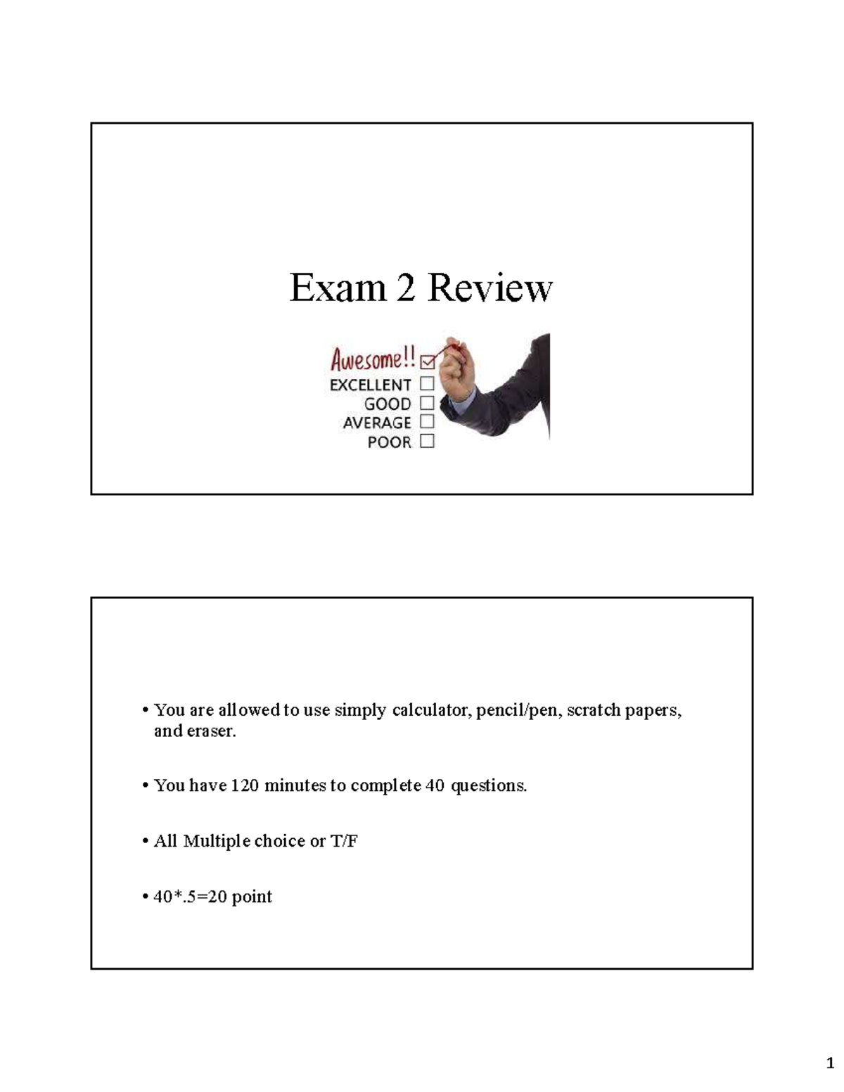 Exam 2 Study Guide - 1 Exam 2 Review You are allowed to use simply ...