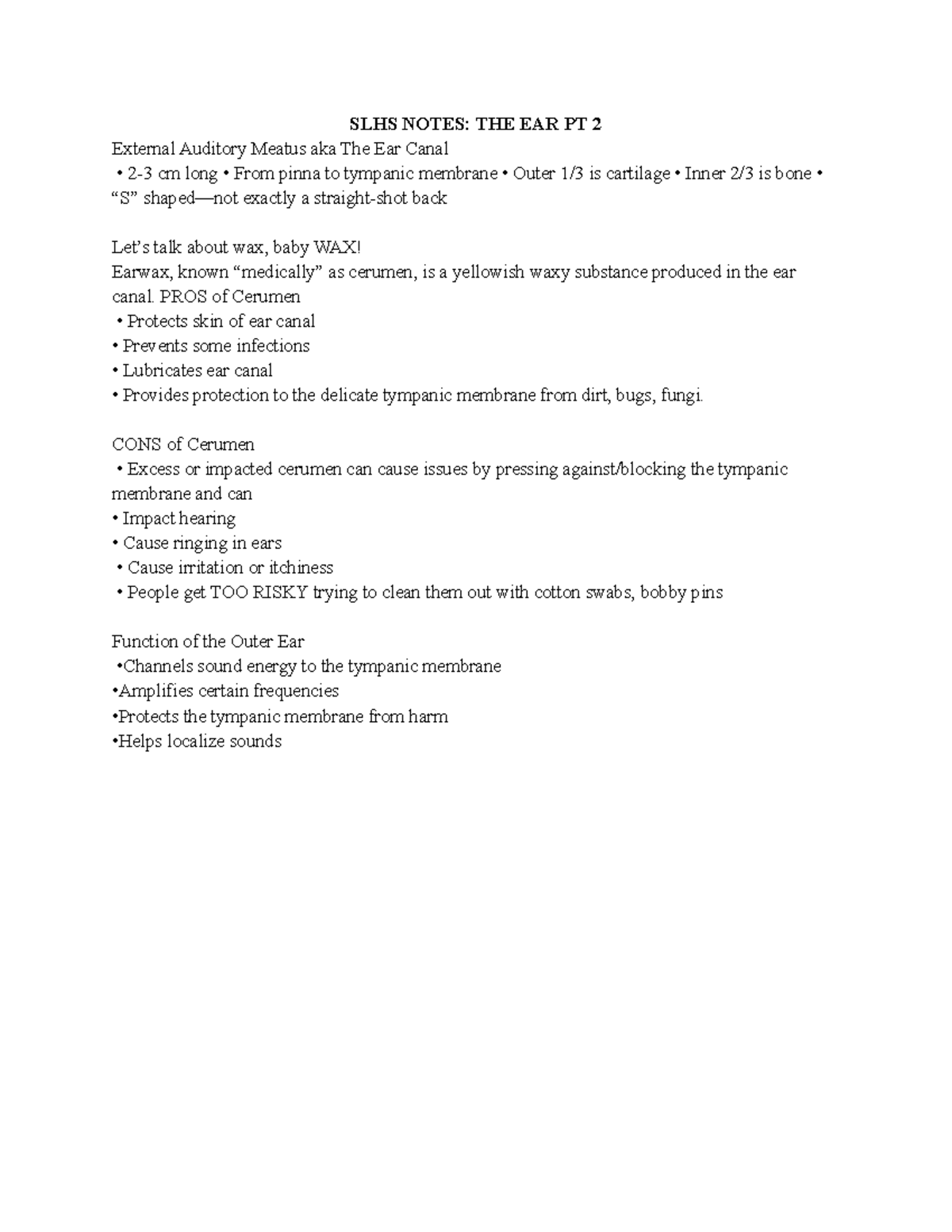 SLHS Notes The Ear - SLHS NOTES: THE EAR PT 2 External Auditory Meatus ...