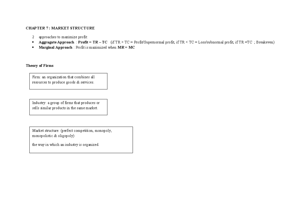 Handout Chapter 7 - CHAPTER 7 : MARKET STRUCTURE 2 approaches to ...