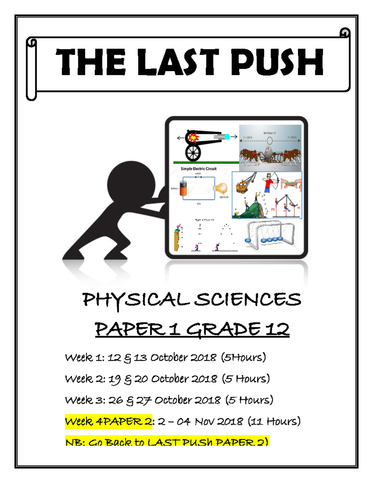 Physics (LAST PUSH) - THE LAST PUSH PHYSICAL SCIENCES PAPER 1 GRADE 12 Week 1: 12 & 13 October ...