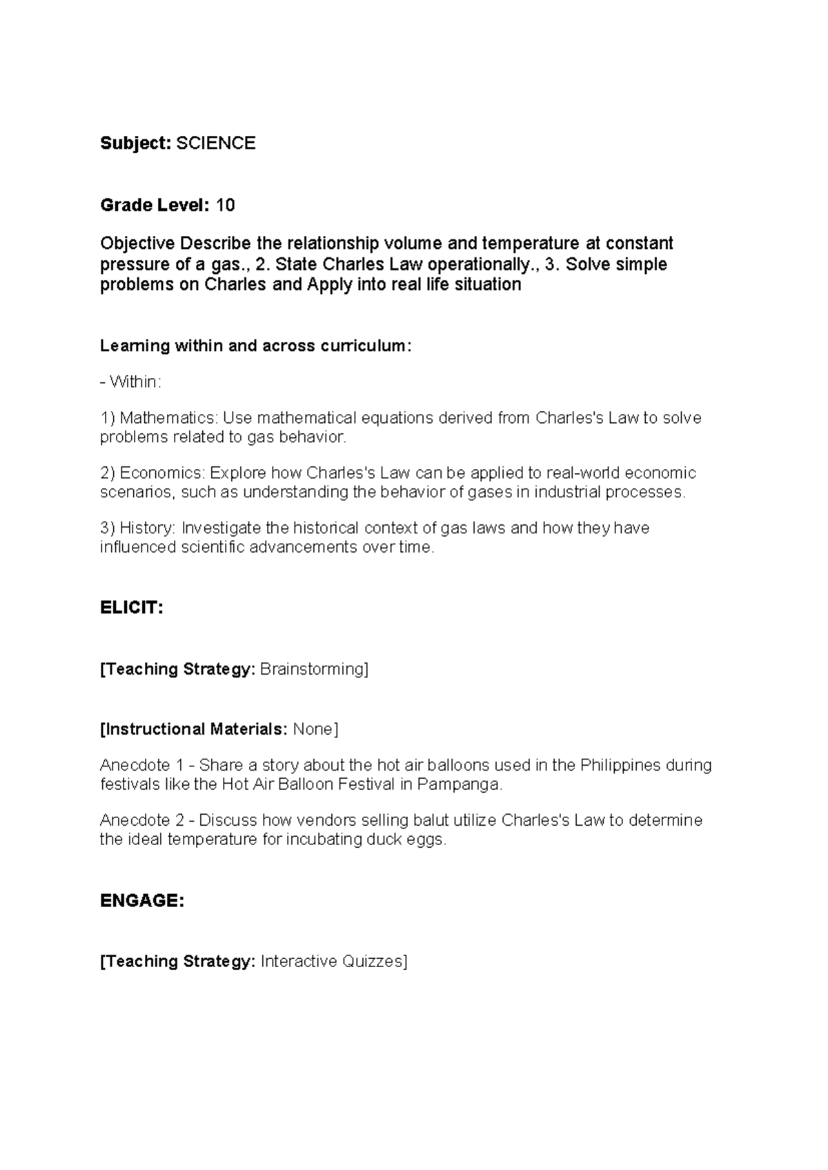 Lesson plan - Subject: SCIENCE Grade Level: 10 Objective Describe the ...