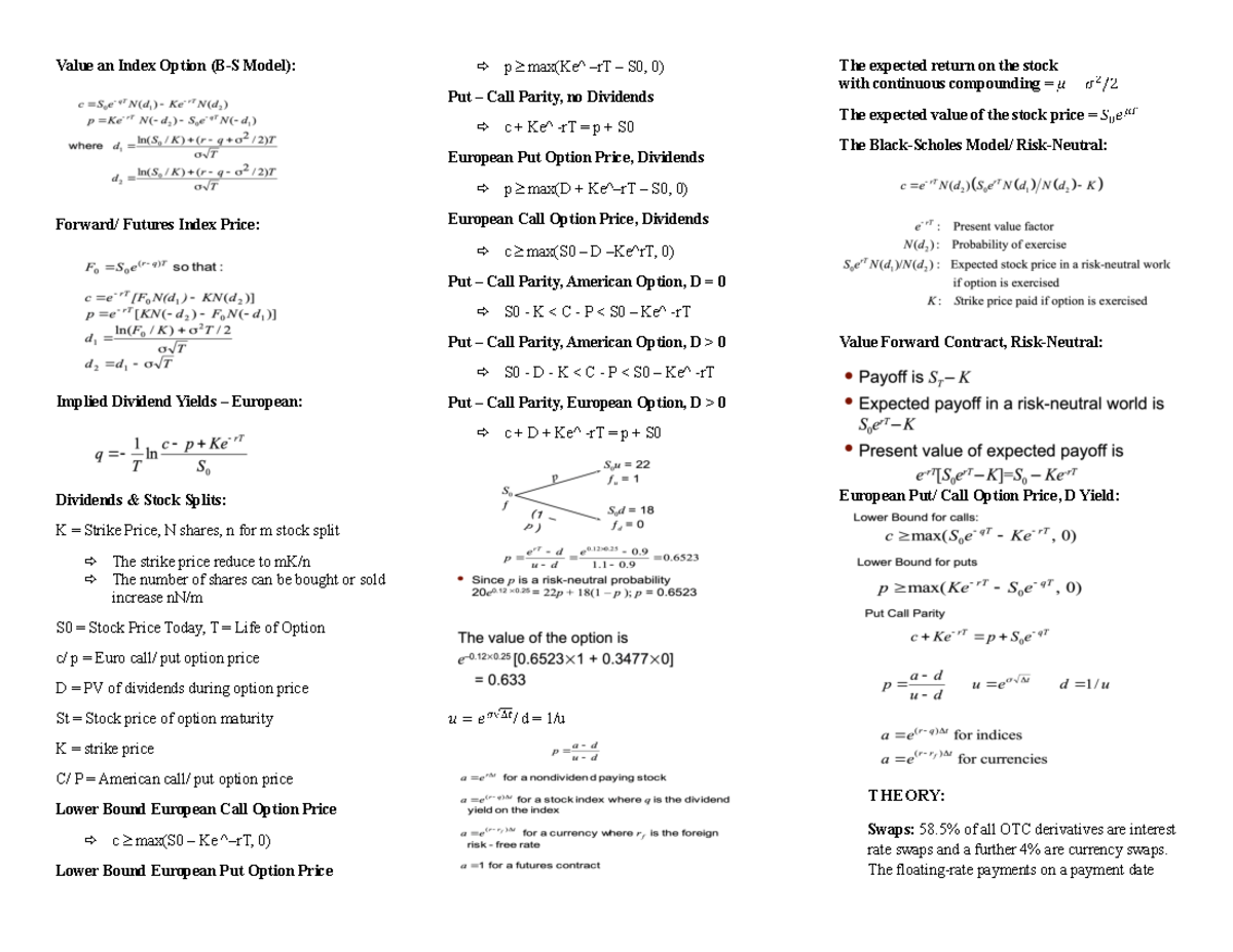 Cheatsheet Midterm 2 Derivatives - Value an Index Option (B-S Model): Forward/ Futures Index ...