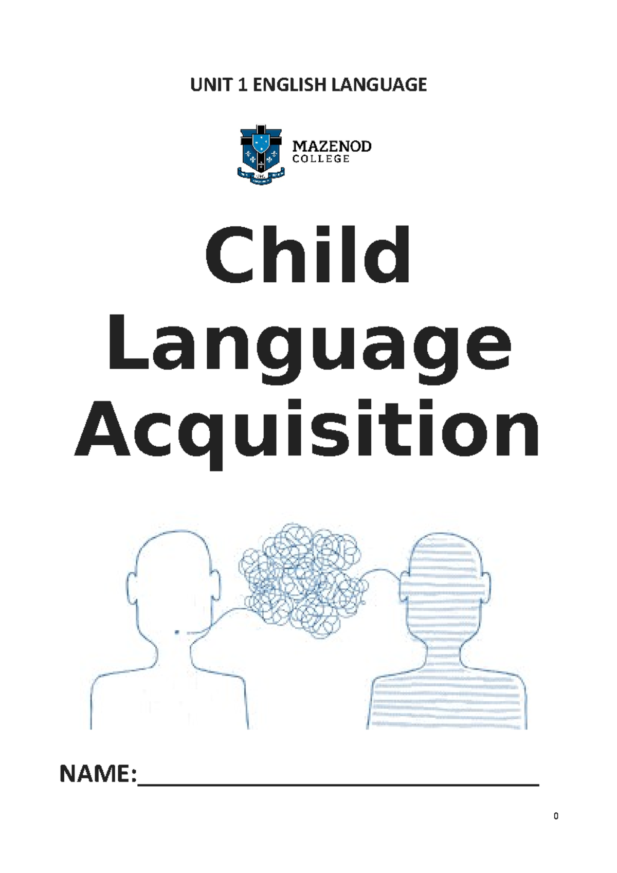 Language Acquisition Booklet UNIT 1 ENGLISH LANGUAGE Child Language language-acquisition-booklet-unit-1-english-language-child-language