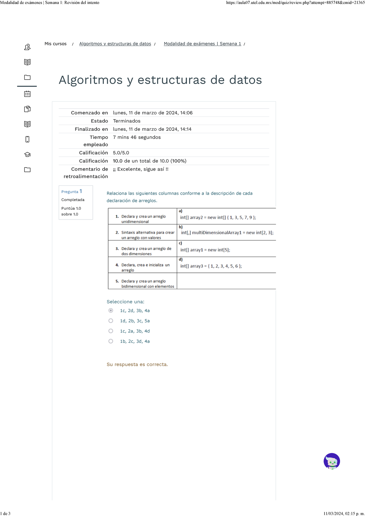 Modalidad de exámenes Semana 1 Algoritmos y estructuras de datos - Algoritmos y estructuras de ...